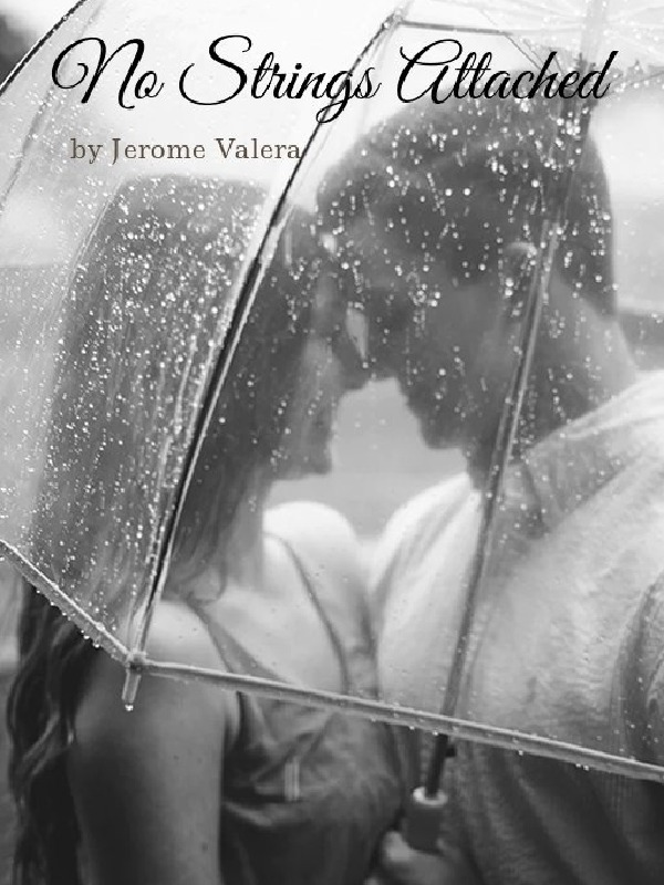 No Strings Attached - Bluesundae20 - WebNovel No Strings Attached - Bluesundae20 - WebNovel